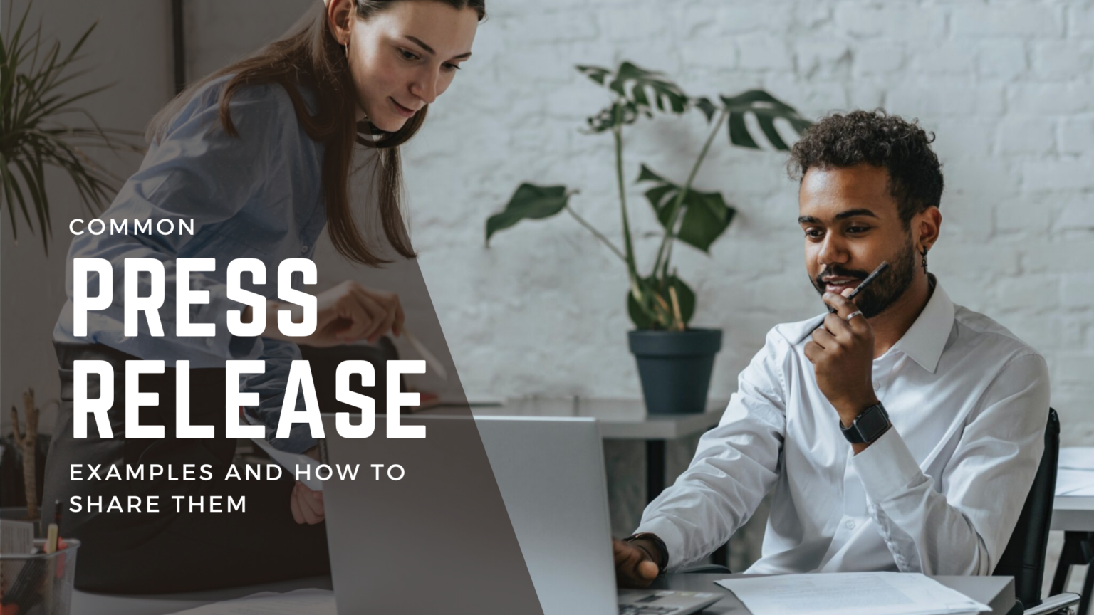 Common Press Release Examples and How to Share Them - Brander